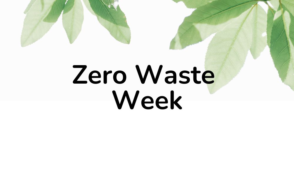 Zero Waste Week - Easy Peasy Greeny